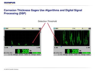 Advantages of Ultrasonic Thickness Gages over Flaw Detectors for ...