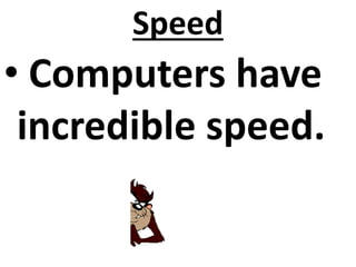 Advantages of using computers | PPT