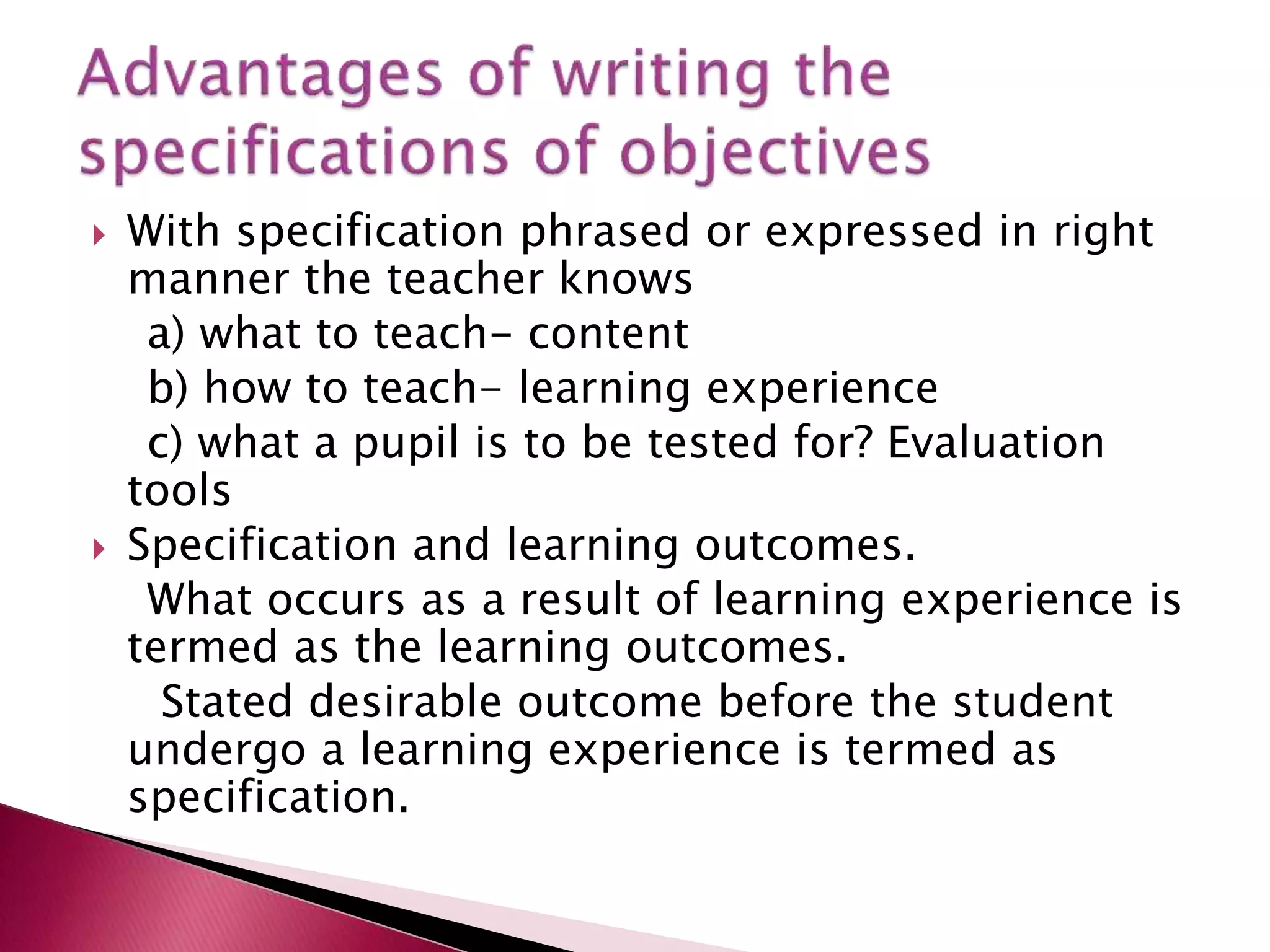 Advantages of writing specifications of objectives...... | PPTX