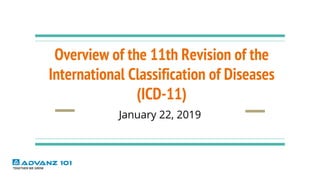 ICD 11: Making Healthcare More Meaningful. | PPT