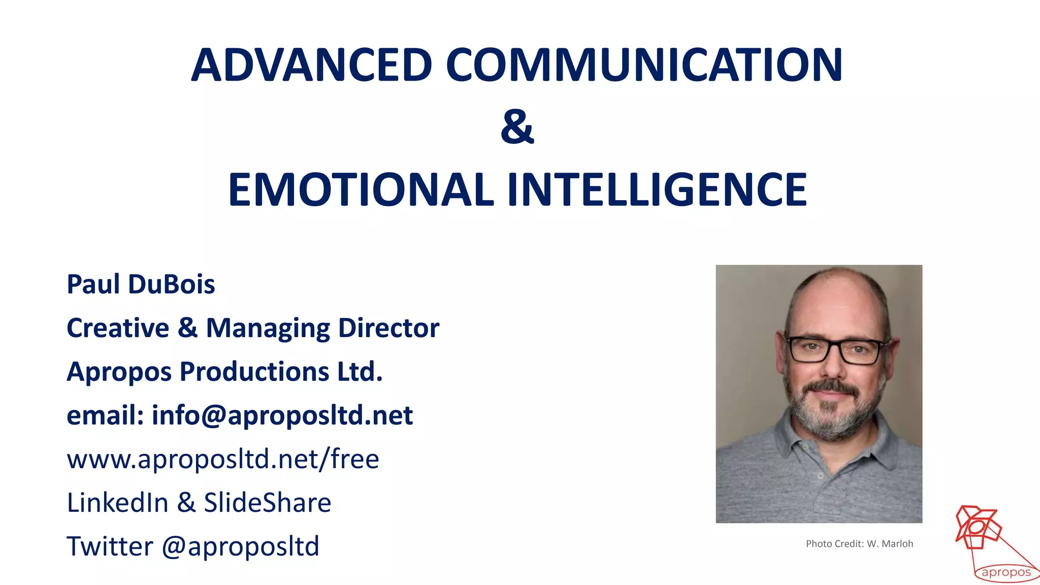 Advanced Communication & Emotional Intelligence | PPTX
