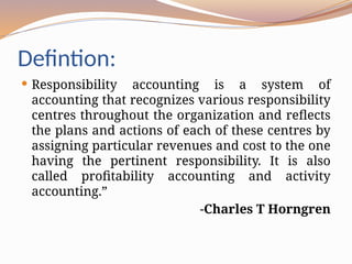 Adv Cost Accounting_Responsibility Accounting.pptx
