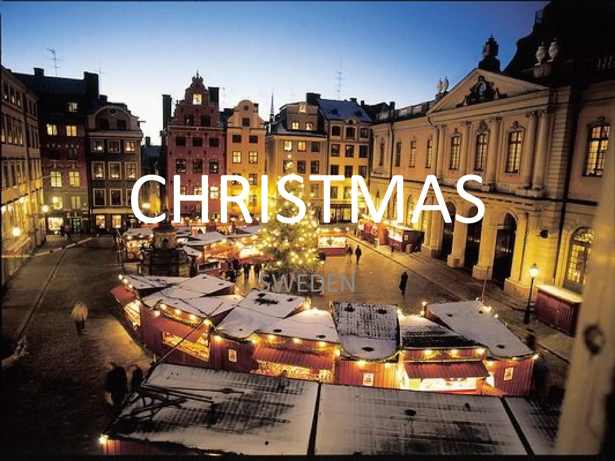 Christmas in Sweden | PPT