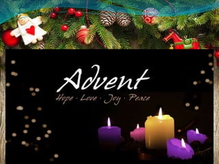 Advent PPT.pptx | Christianity | Religion & Spirituality