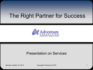 Adventum Service deck | PPTX | Management Consulting Industry | Industries