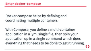 Adventures in docker compose | PPT