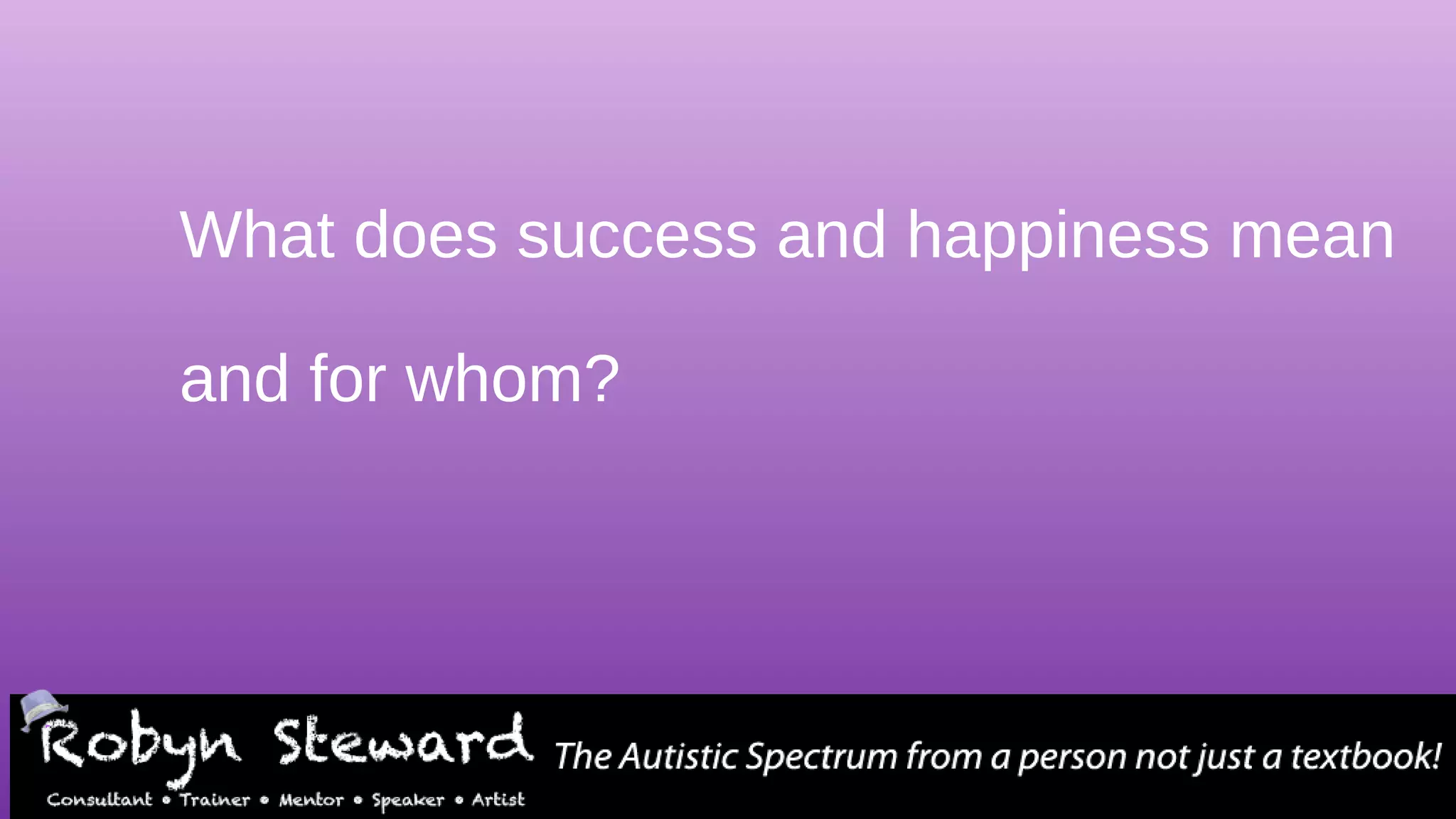 Tips for success and happiness on the autism spectrum | PPT