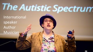 Tips for success and happiness on the autism spectrum | PPT
