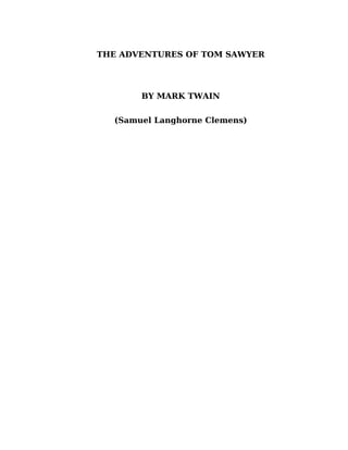 Adventures of tom sawyer, by twain, complete | PDF