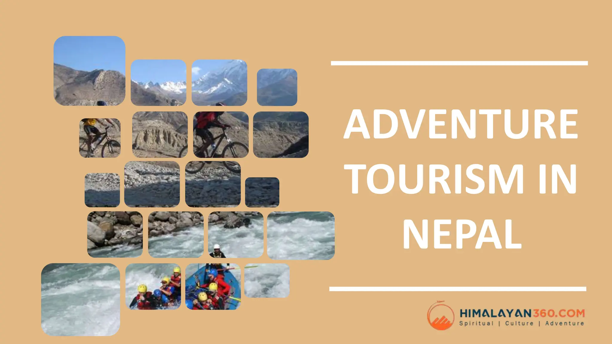 Everything you need to know about adventure tourism in Nepal | PPTX