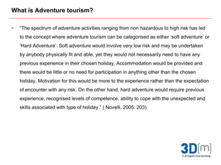Adventure Tourism 7th March 2011 | PPT | Free Download