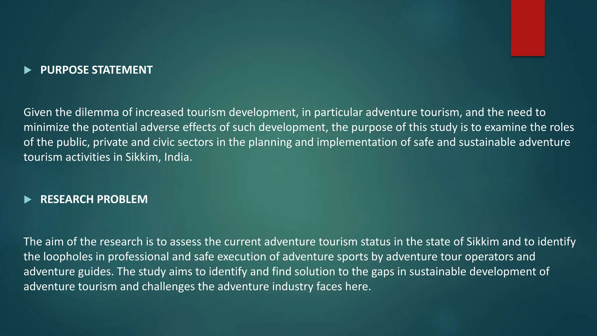 Adventure Tourism Scope Status and Challenges - A Case Study of Sikkim.pptx