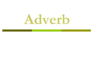 Adverb.ppt