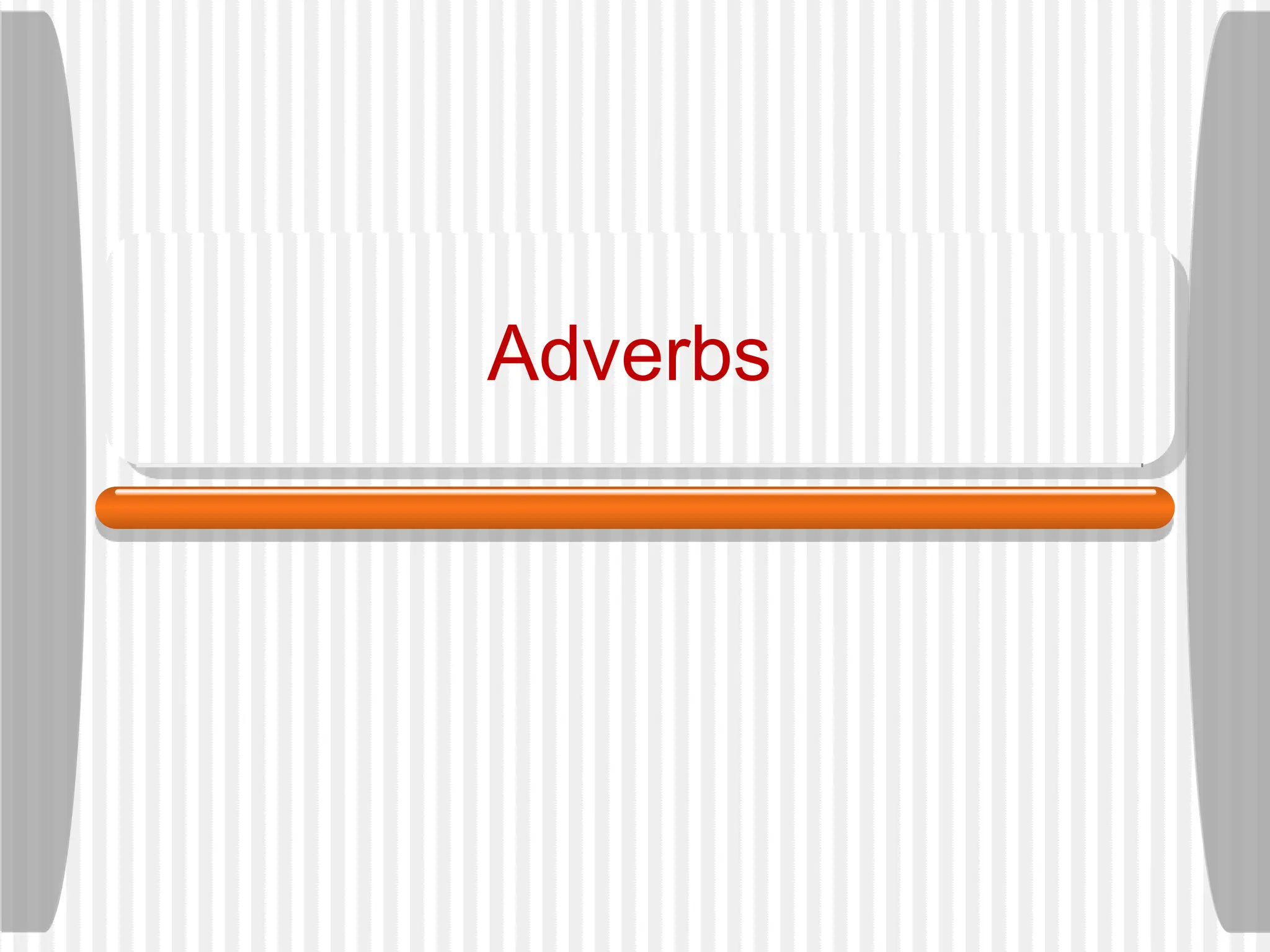 Parts of Speech English Language Adverb.ppt | Free Download