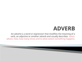 ADVERB.pptx for school students language ppt | PPTX