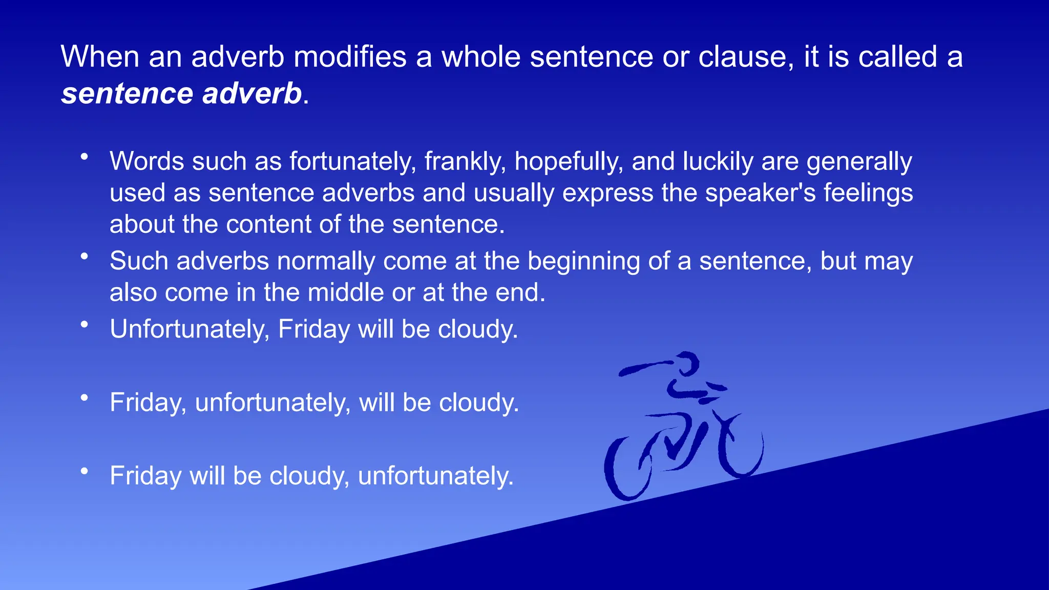 IMPORTANCE OF ADVERBS IN ENGLISH LANGUAGE | PPTX
