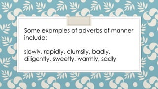 parts of speech adverb.pptx for elementary and high school students | PPTX