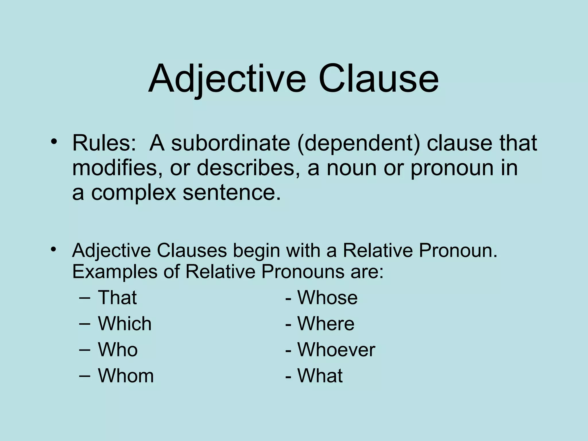 Adverb adjective clauses | PPT