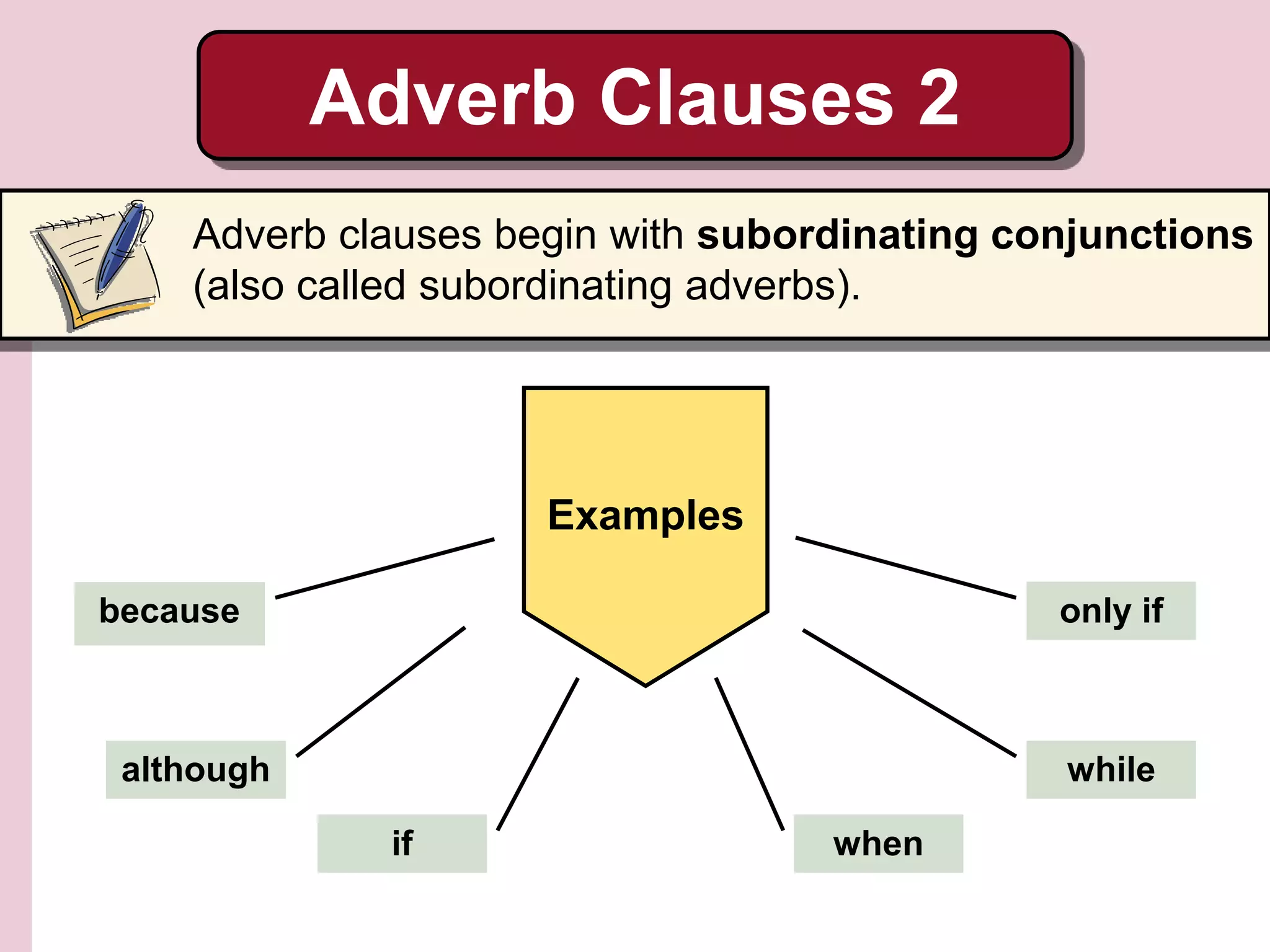 Adverb clauses | PPTX