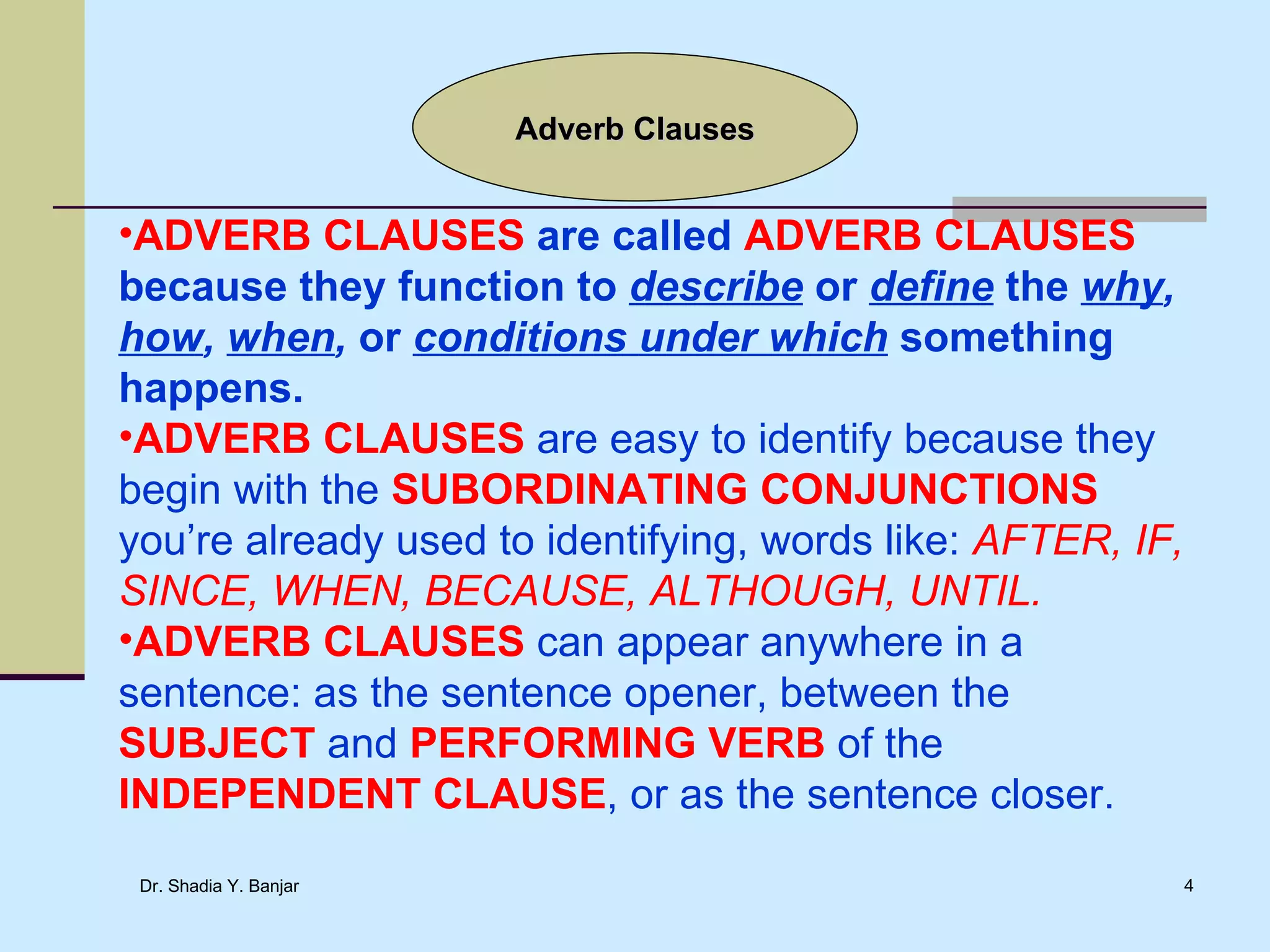 Adverb Clauses Of Time, By Dr. Shadia | PPT