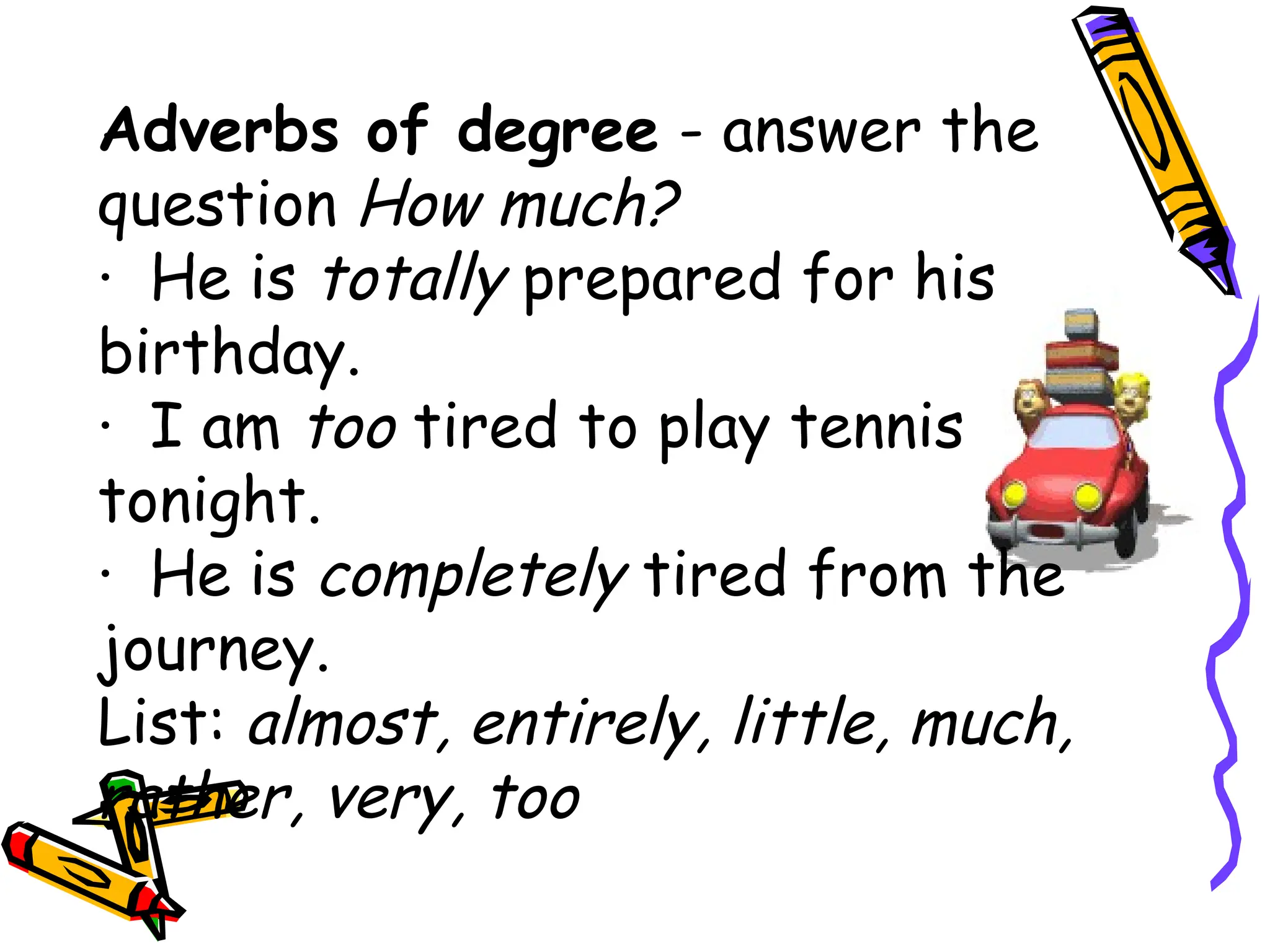 Parts of speech Kinds of ADVERBs in English Grammar.ppt