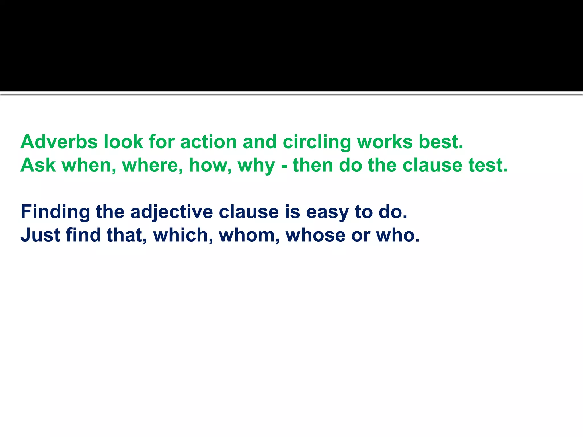 Adverb and adjective clauses | PDF