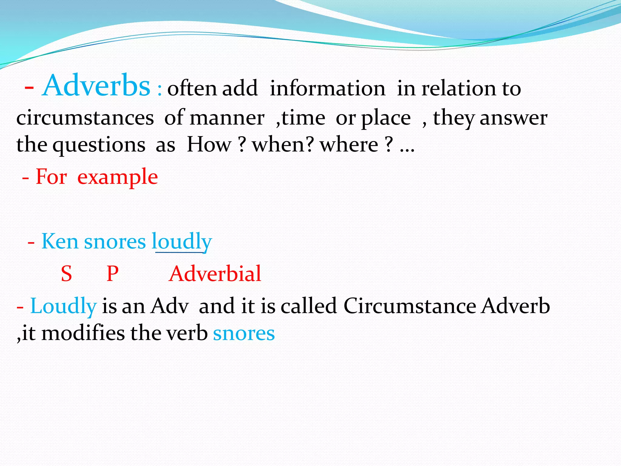 Adverb and adverb phrase.2pptx | PPTX