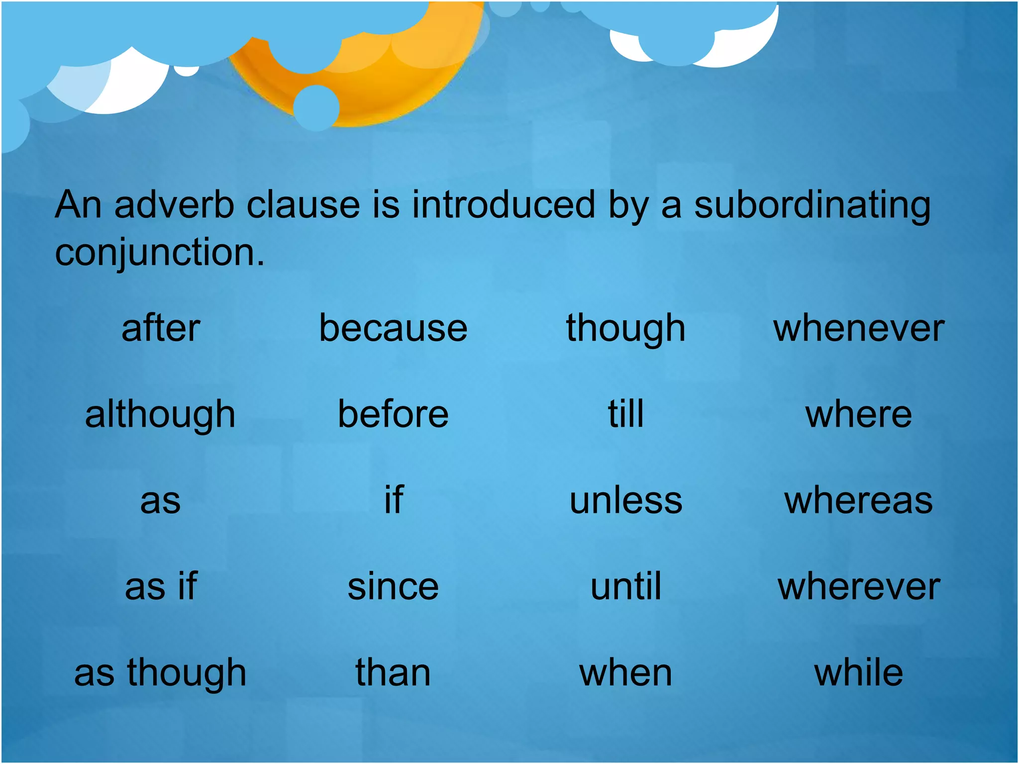 Adverb clause | PPTX