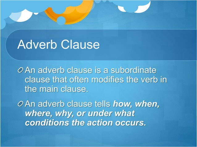 Adverb clause | PPT