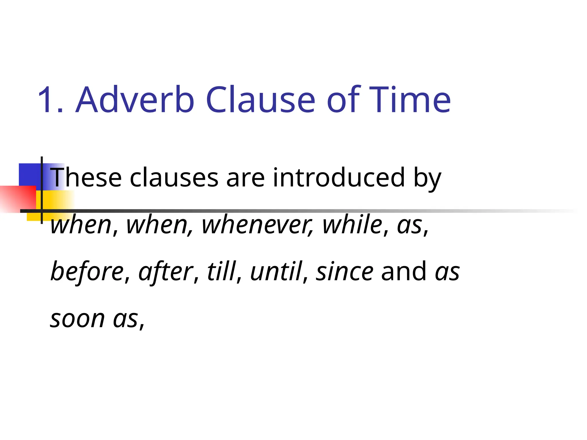 Adverb Clause.ppt Adverb Clause. Clause. ppt ppt | PPT