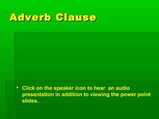 Adverb clause(1) | PPT