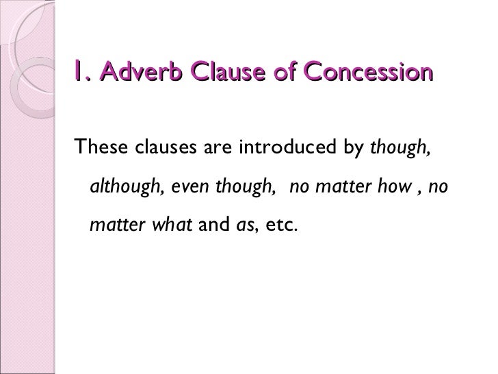 Adverb Clauses adverb-clauses
