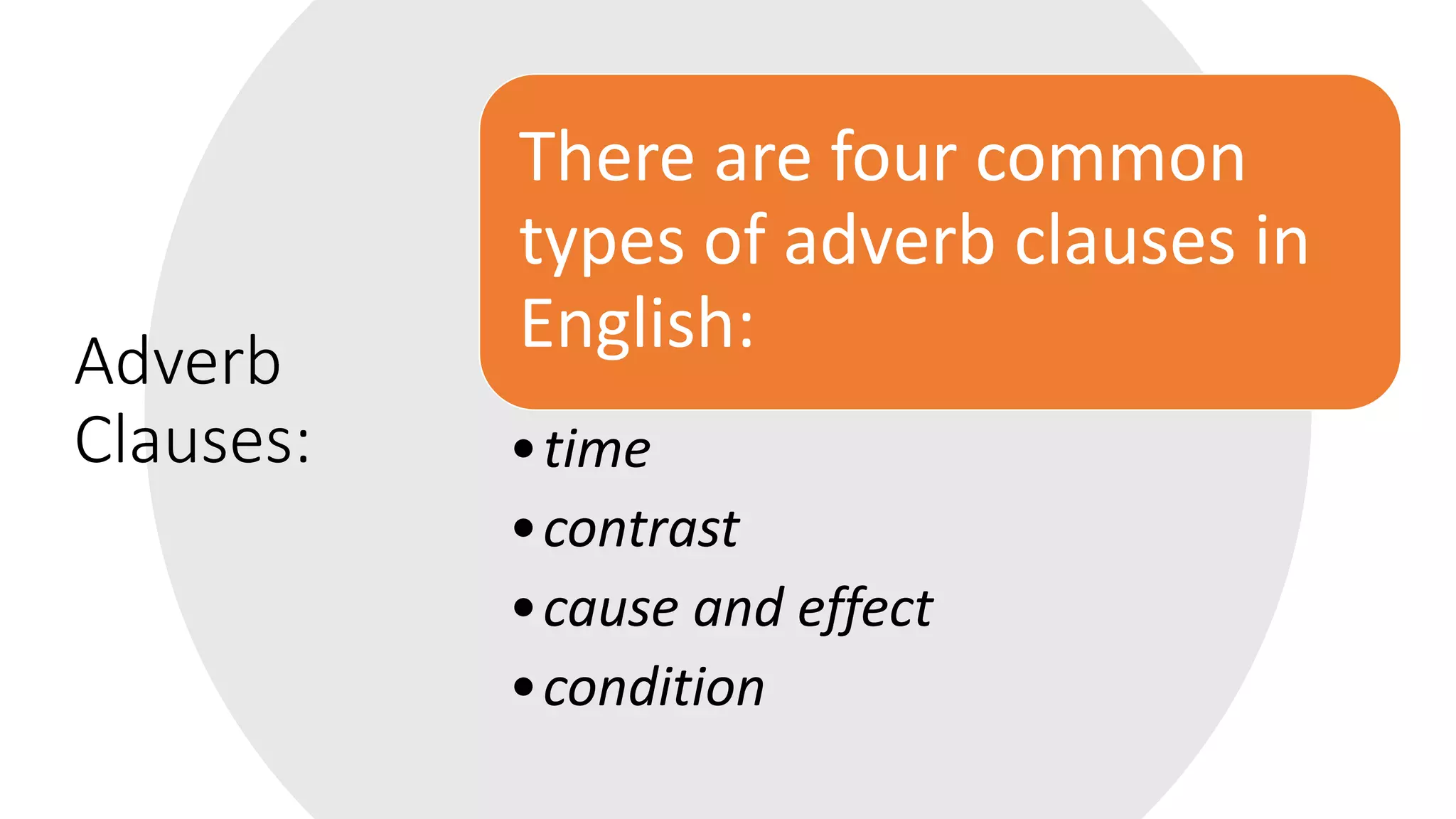 Adverb clauses | PPTX