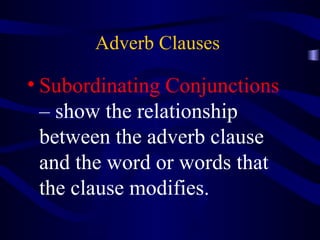 Adverb Clauses 08 | PPT