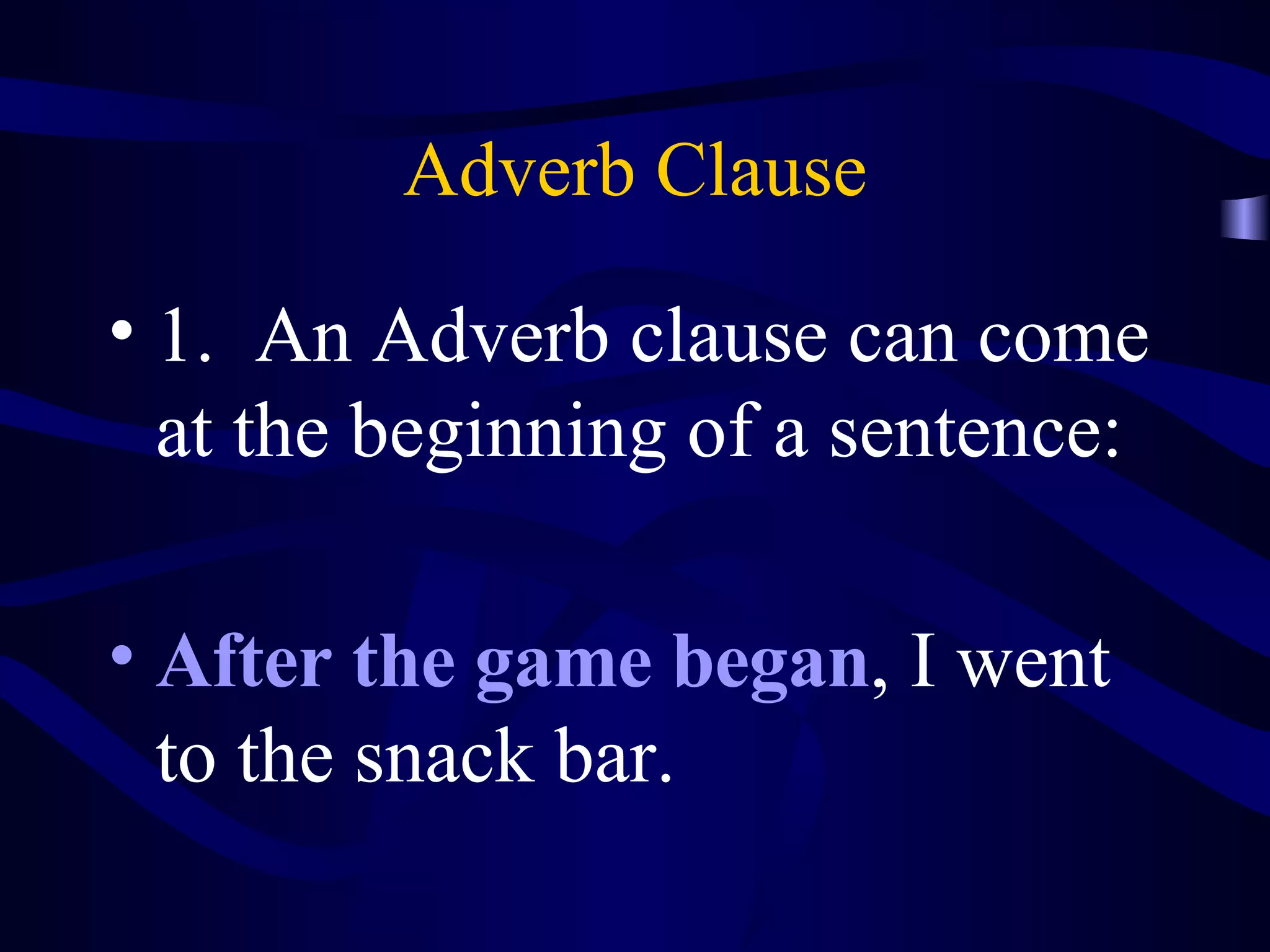 Adverb Clause | PPT