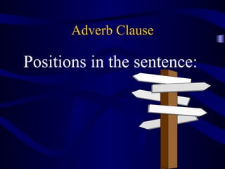 Adverb Clause | PPT