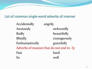 Adverb english presentation group 4 #5 | PPTX