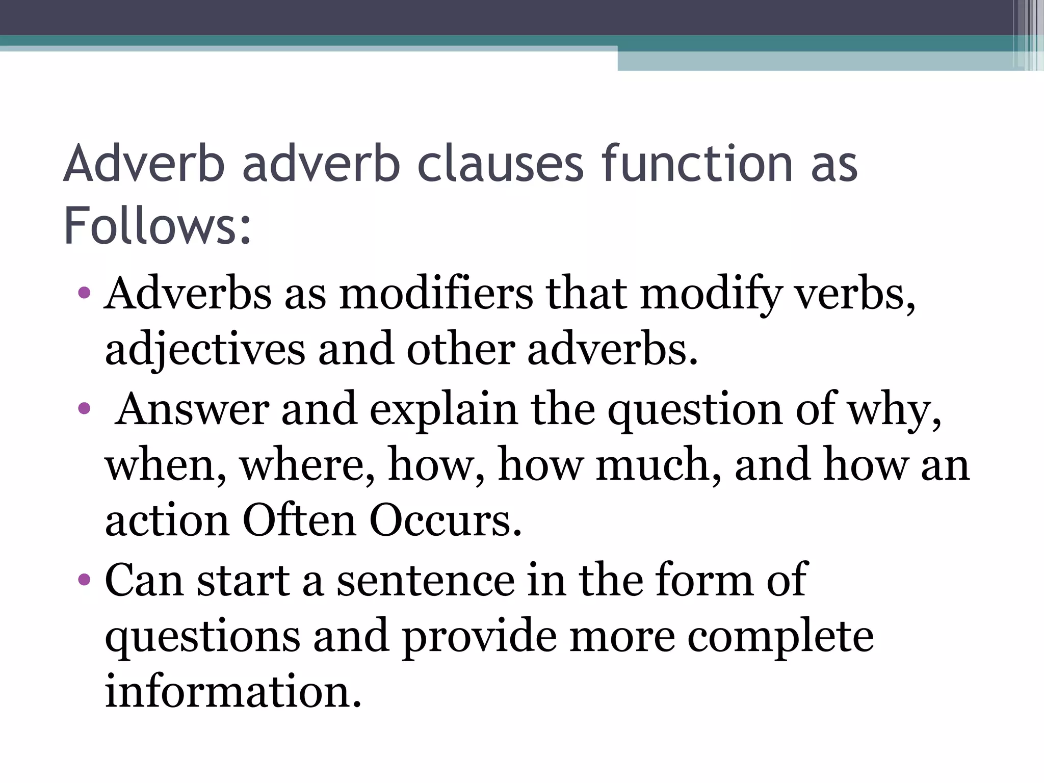 Adverbial Clause and Adverbial Phrase | PPT