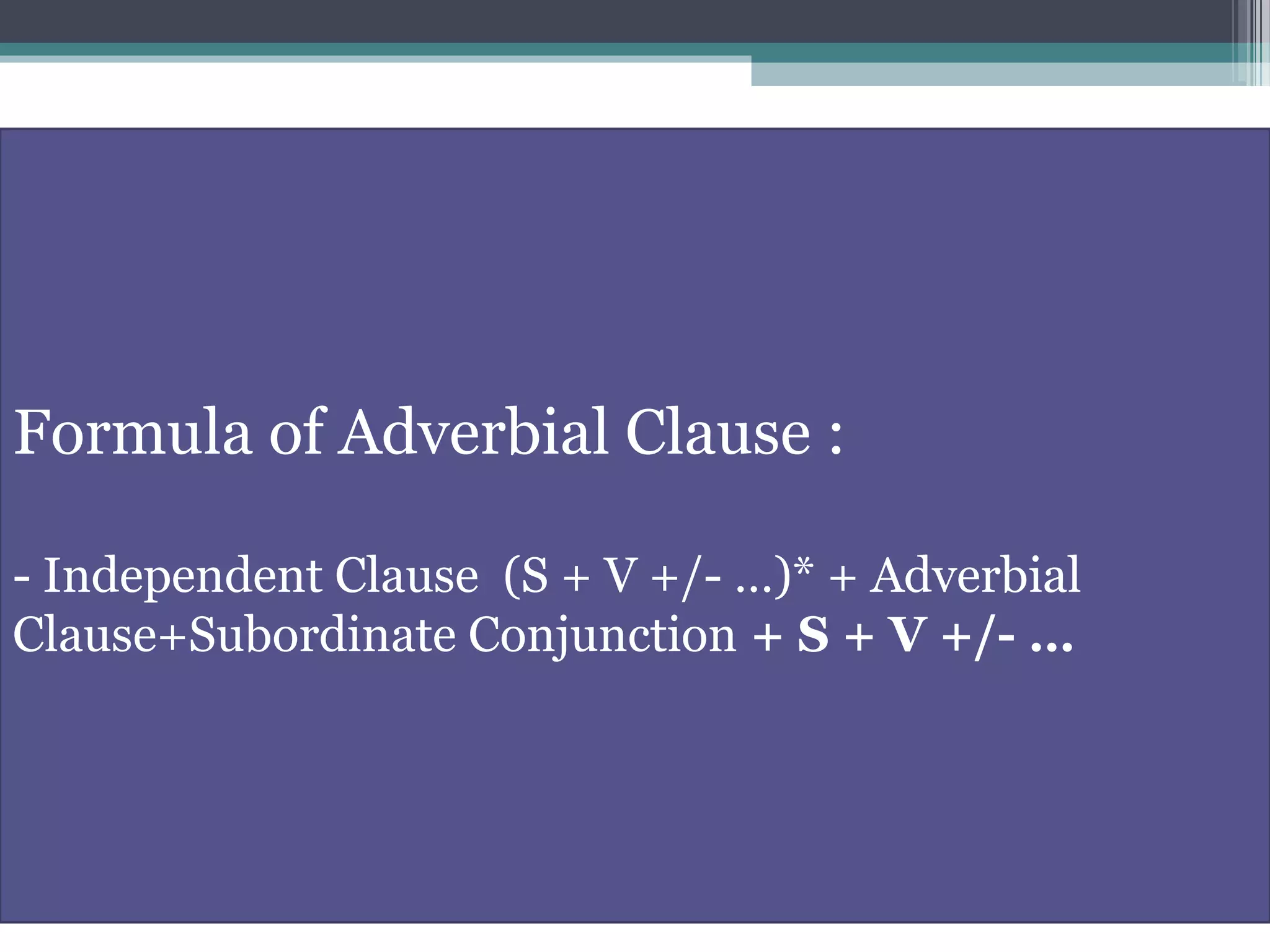 Adverbial Clause and Adverbial Phrase | PPT