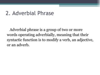 Adverbial Clause and Adverbial Phrase | PPT