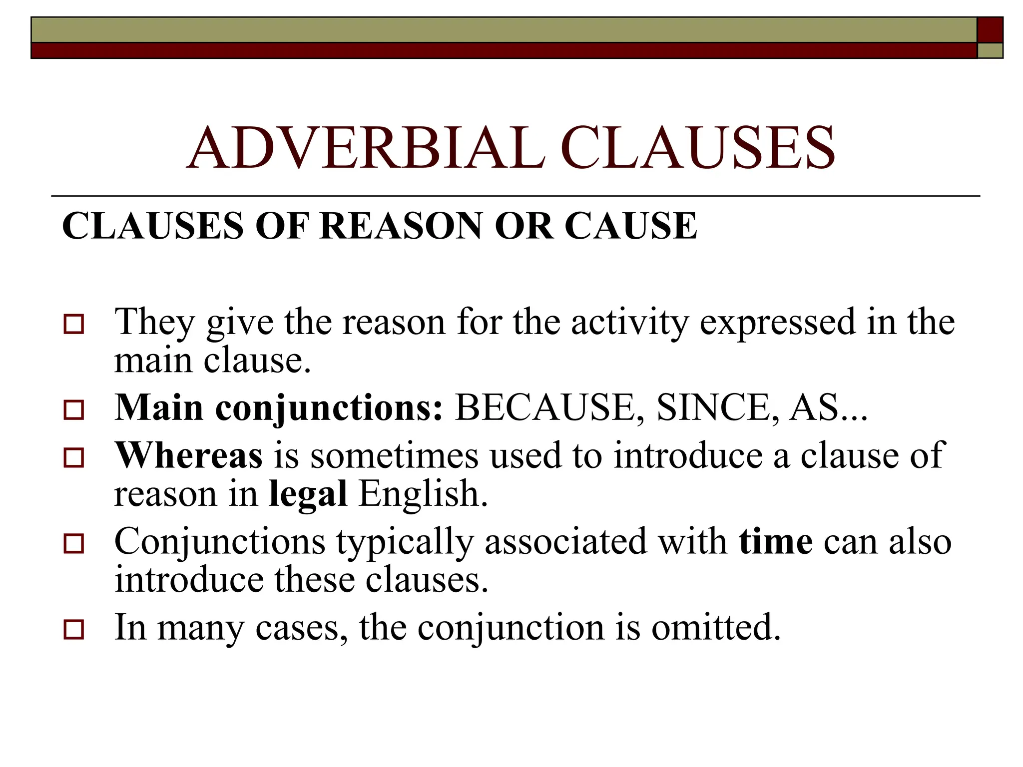 ADVERBIAL CLAUSES WITH EXERCISES AND EXAMPLES | PPT