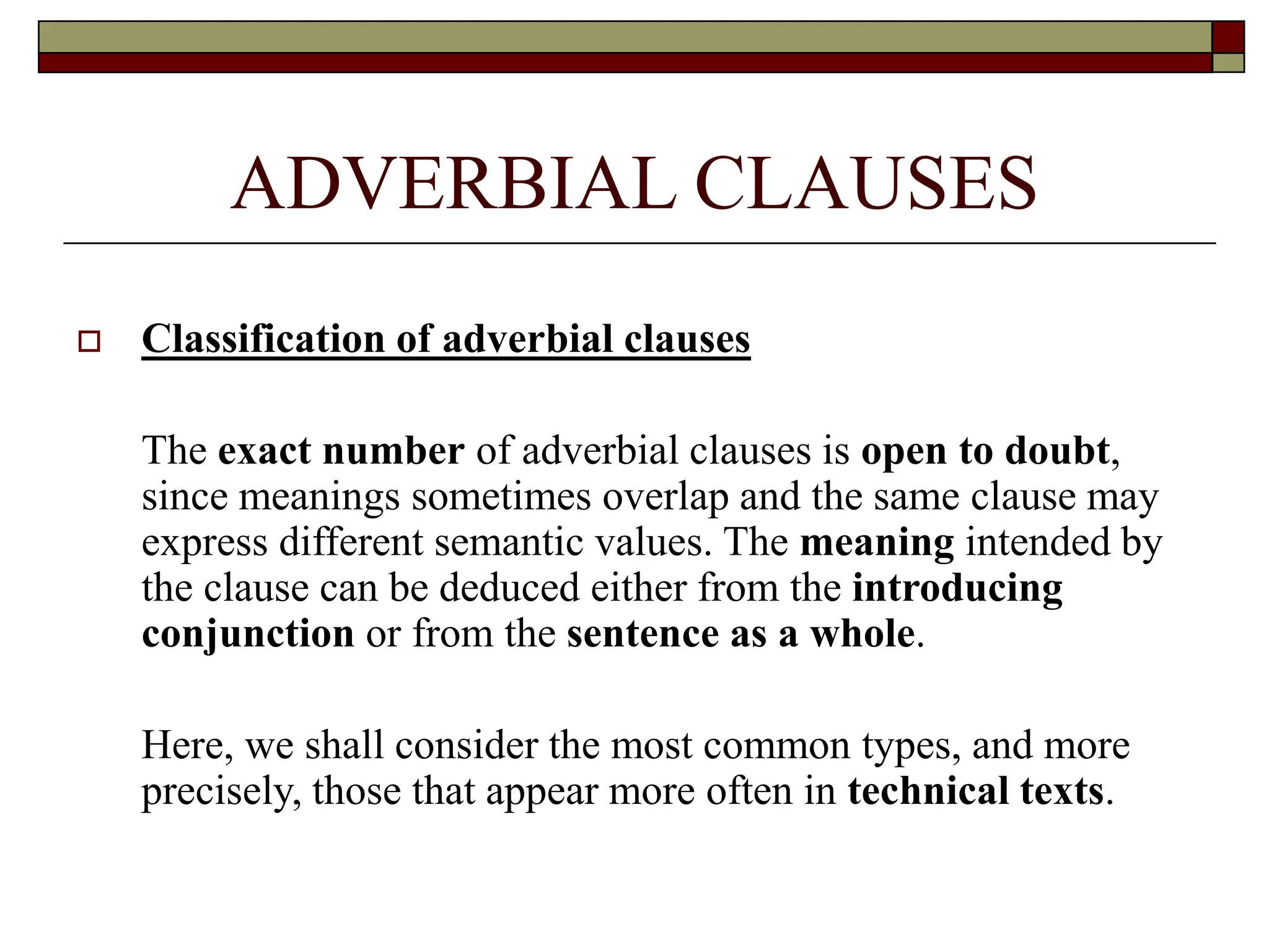 ADVERBIAL CLAUSES WITH EXERCISES AND EXAMPLES | PPT