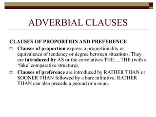 ADVERBIAL CLAUSES WITH EXERCISES AND EXAMPLES | PPT