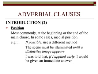 ADVERBIAL CLAUSES WITH EXERCISES AND EXAMPLES | PPT