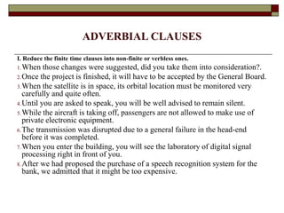 ADVERBIAL CLAUSES WITH EXERCISES AND EXAMPLES | PPT