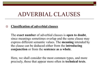 ADVERBIAL CLAUSES WITH EXERCISES AND EXAMPLES | PPT