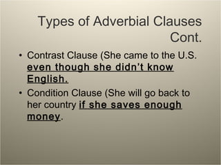 Adverbial clauses and phrases | PPT