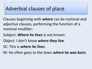 Adverbial clauses of place | PPT