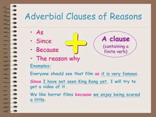 Adverbial clauses of reason | PPT