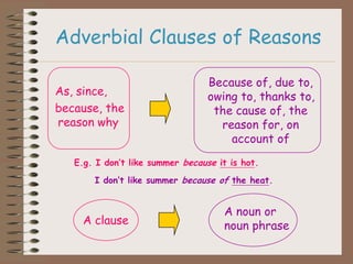 Adverbial clauses of reason | PPT